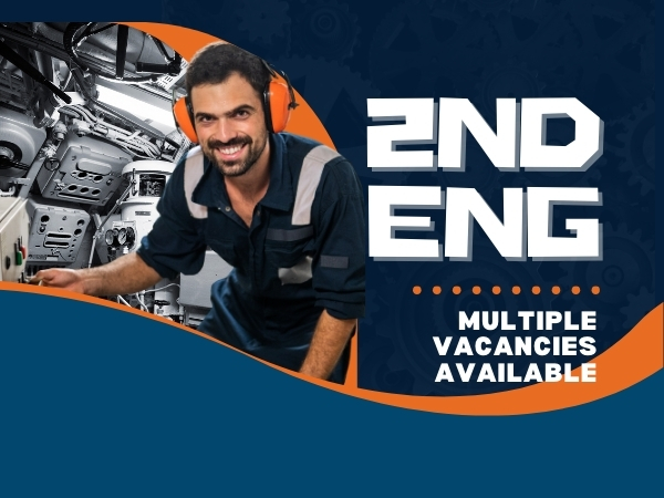 IN DEMAND: SECOND ENGINEERS!